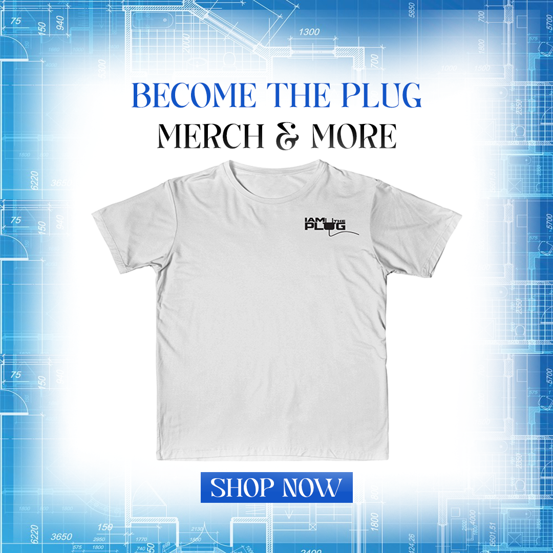 Become The Plug Merch & More – Building The Brand
